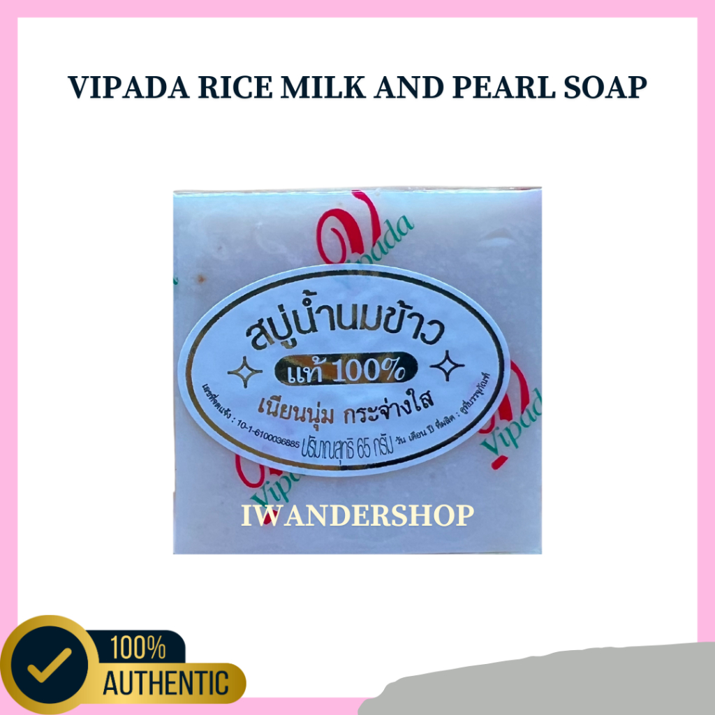ORIGINAL VIPADA RICE MILK AND PEARL SOAP FROM THAILAND | Shopee Philippines