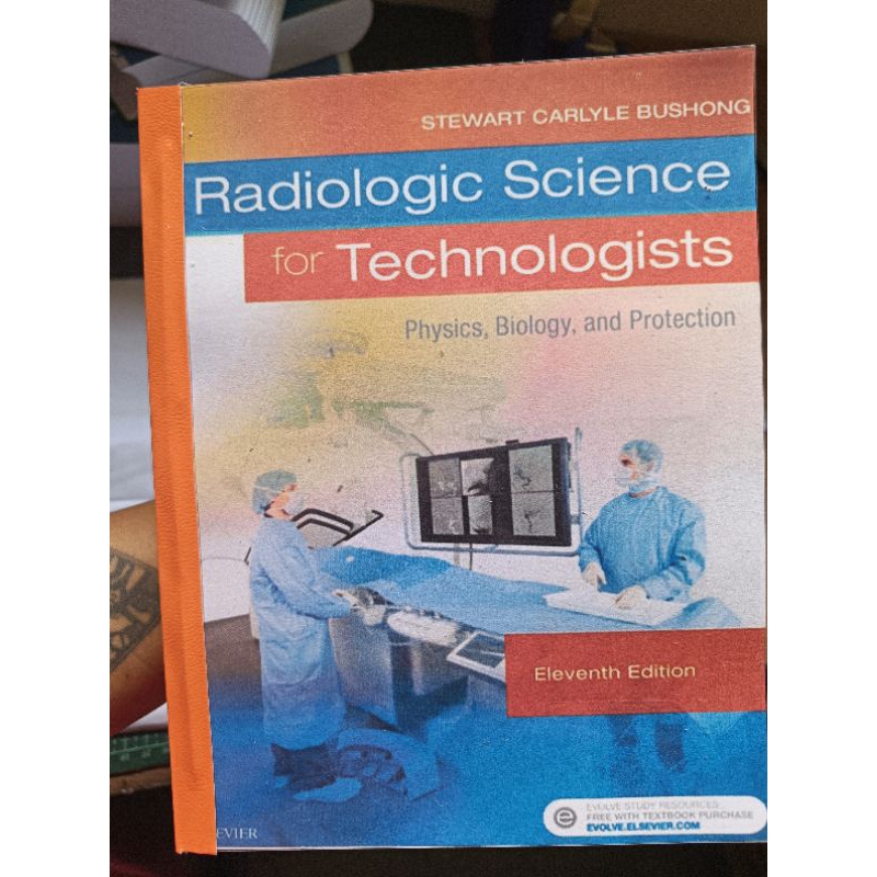 RADIOLOGIC SCIENCE for Technologists by bushong | Shopee Philippines