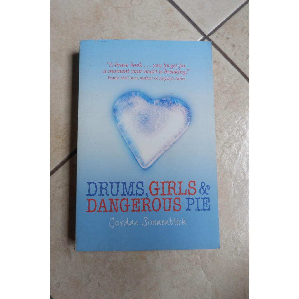 Drums, Girls & Dangerous Pie by Jordan Sonnenblick | Shopee Philippines
