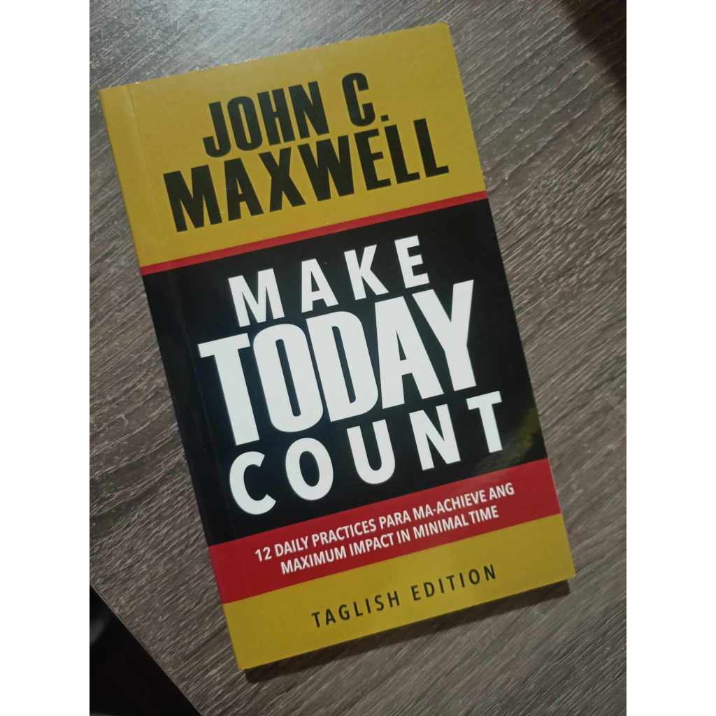 Make Today Count John Maxwell Taglish Edition Shopee Philippines