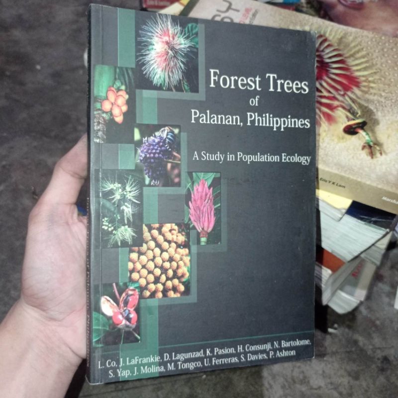 Forest Trees of Palanan Philippines, A Study in Population Ecology ...