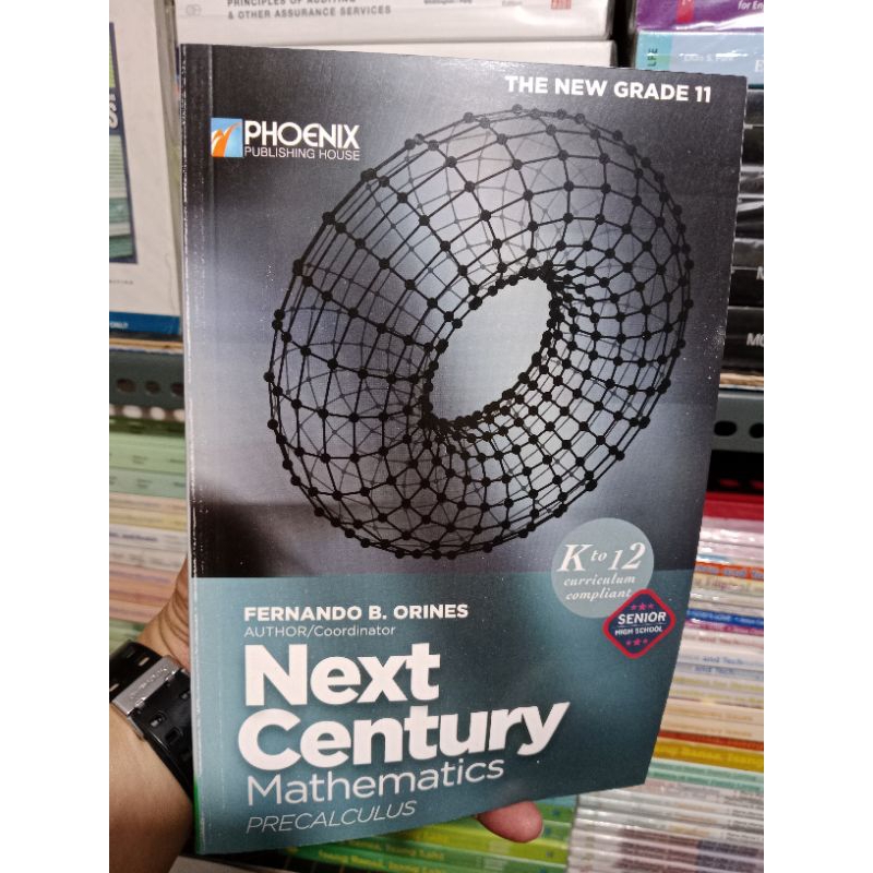 NEXT CENTURY MATHEMATICS PRE - CALCULUS GRADE 11 ( BRAND NEW ) | Shopee ...