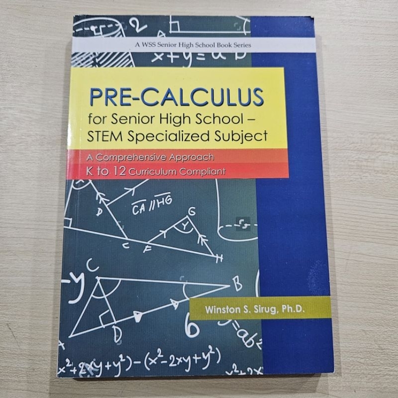 Pre-Calculus for Senior High School STEM Specialized Subject By: Sirug ...