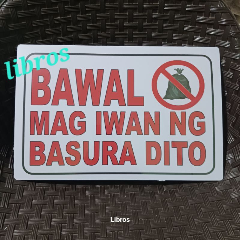 Pvc A4 Size Signage Bawal Mag Iwan Ng Basura Dito Red Shopee Philippines