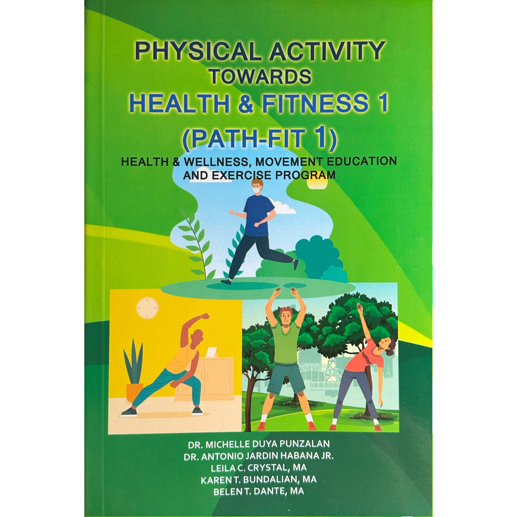 PATH-FIT 1, 2, 3, & 4 SET Physical Activity Towards Health & Fitness ...