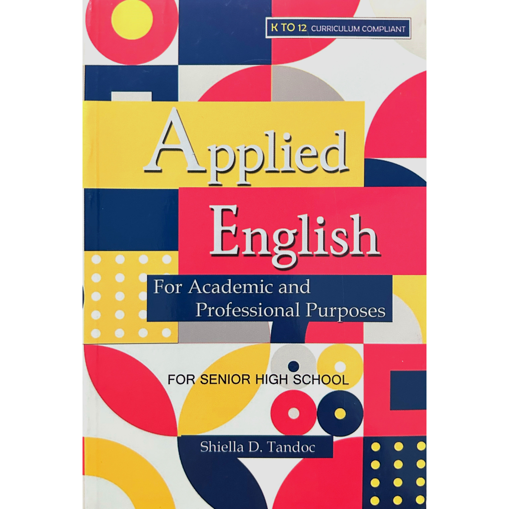 APPLIED ENGLISH For Academic and Professional Purposes FOR SENIOR HIGH ...