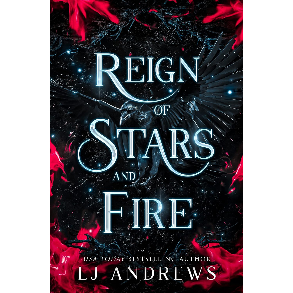 Reign of Stars and Fire: A Dark Fantasy Romance (The Broken Kingdoms ...