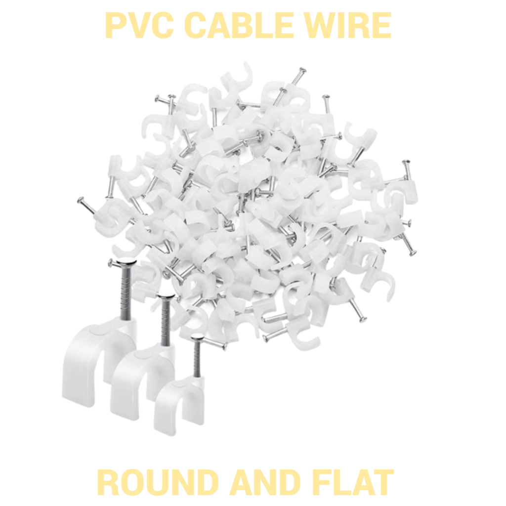PVC Cable Wire Clips Round and Flat ( 9mm / 10mm / 12mm / 14mm ...