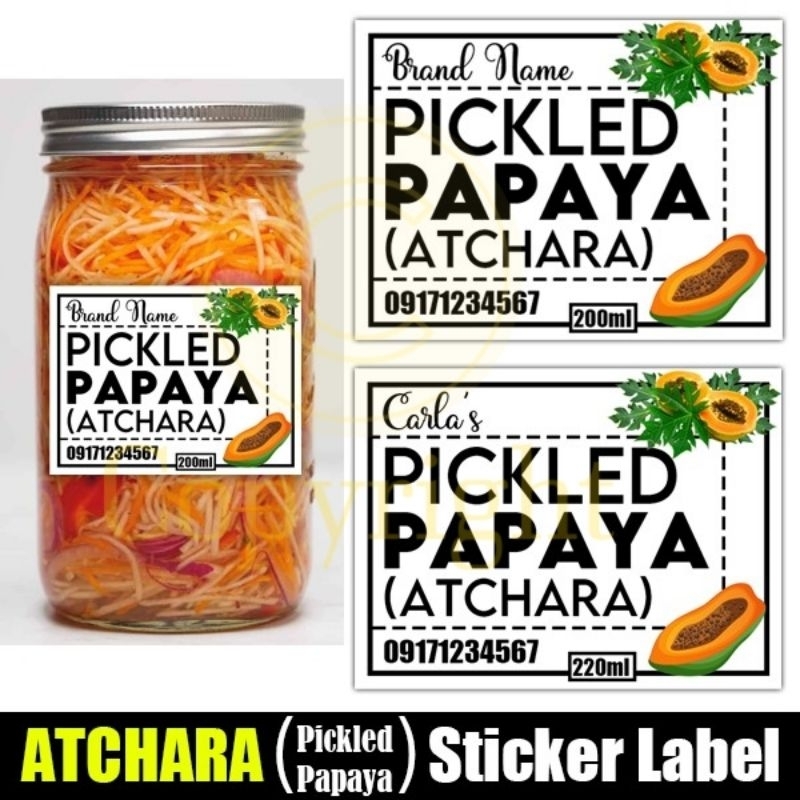 ATCHARA (PICKLED PAPAYA) Sticker Label (Ready-To-Use | Glossy | Water ...