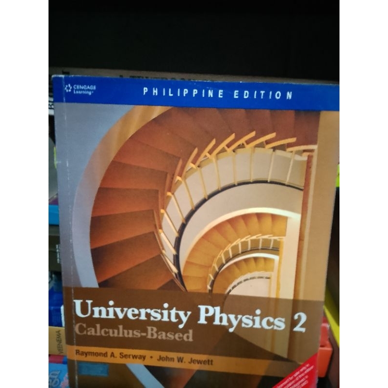 UNIVERSITY PHYSICS 2 CALCULUS-BASE by. Serway/Jerewett (slightly use ...