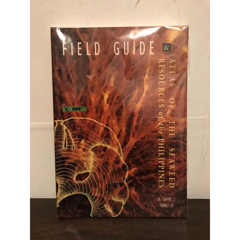 FIELD GUIDE & ATLAS OF THE SEAWEED RESOURCES OF THE PHILIPPINES ...