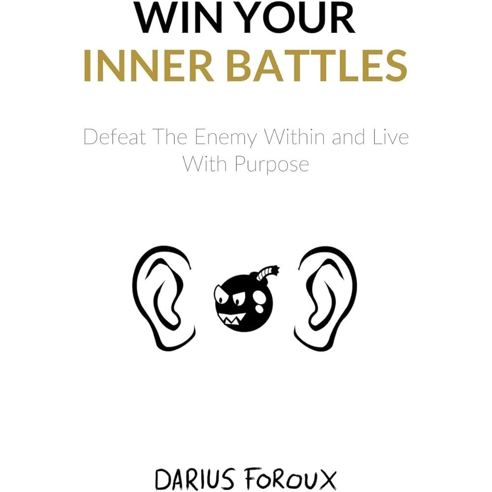 Win Your Inner Battles by Darius foroux | Shopee Philippines