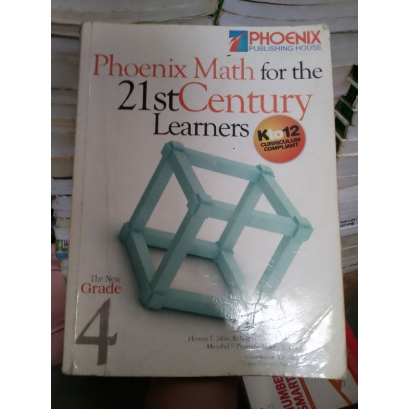Phoenix Math for the 21st Century Learners grade 4 (use | Shopee Philippines