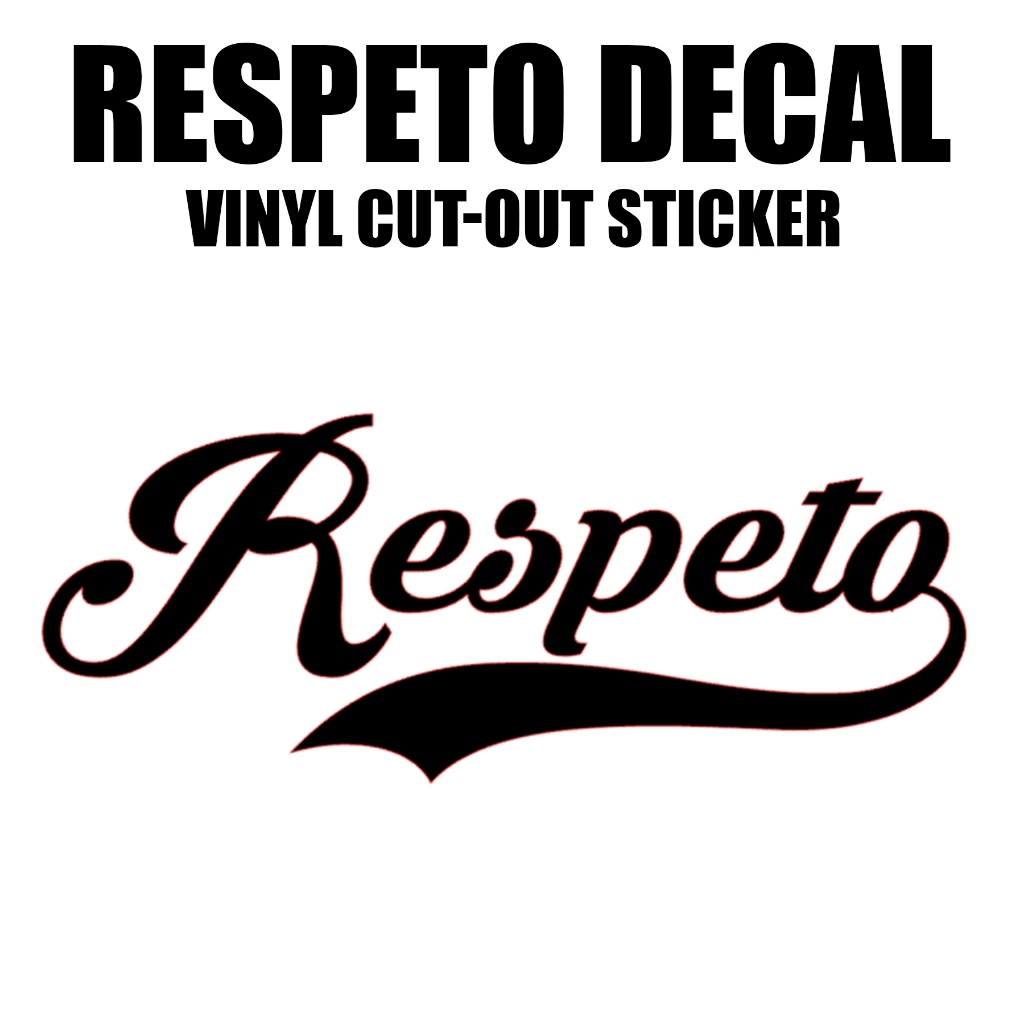 RESPETO Decal Sticker | Shopee Philippines