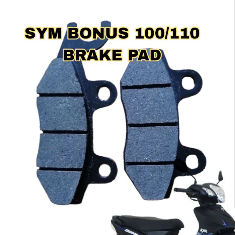 SYM BONUS 100/110 BRAKE PAD | Shopee Philippines