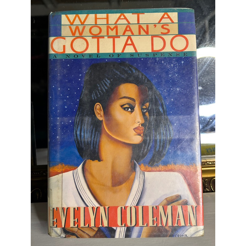 What A Woman’s Gotta Do by Evelyn Coleman (HB) | Shopee Philippines