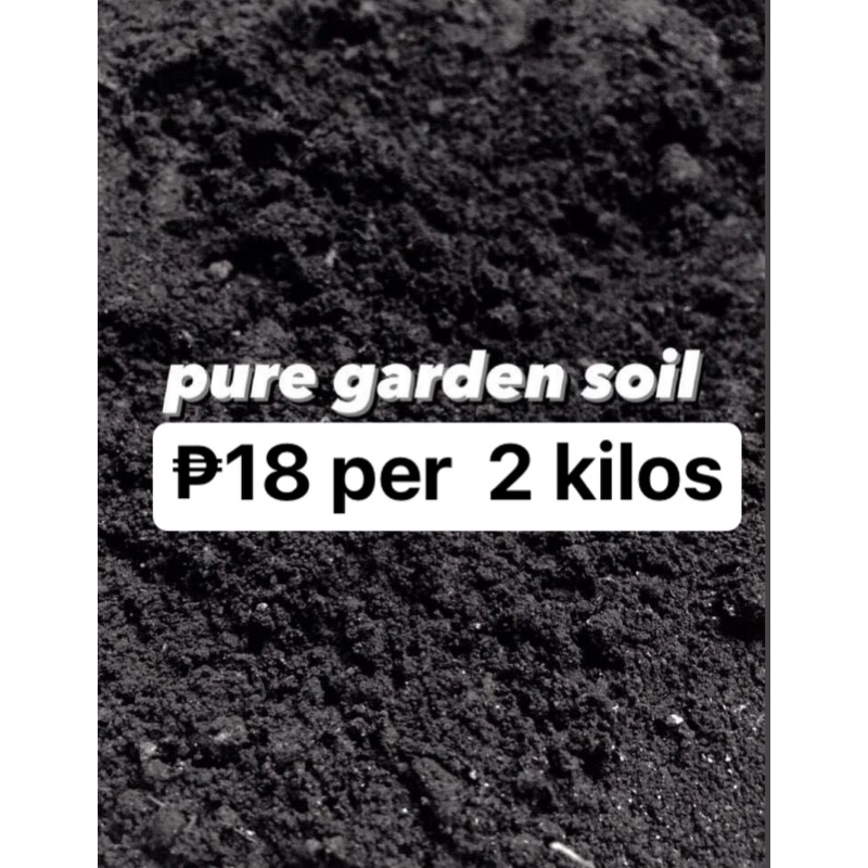 PURE GARDEN SOIL 2kilos FOR PLANT GROWTH | Shopee Philippines