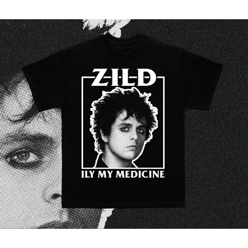 ZILD X GREENDAY ILY MY MEDICINE SHIRT | Shopee Philippines