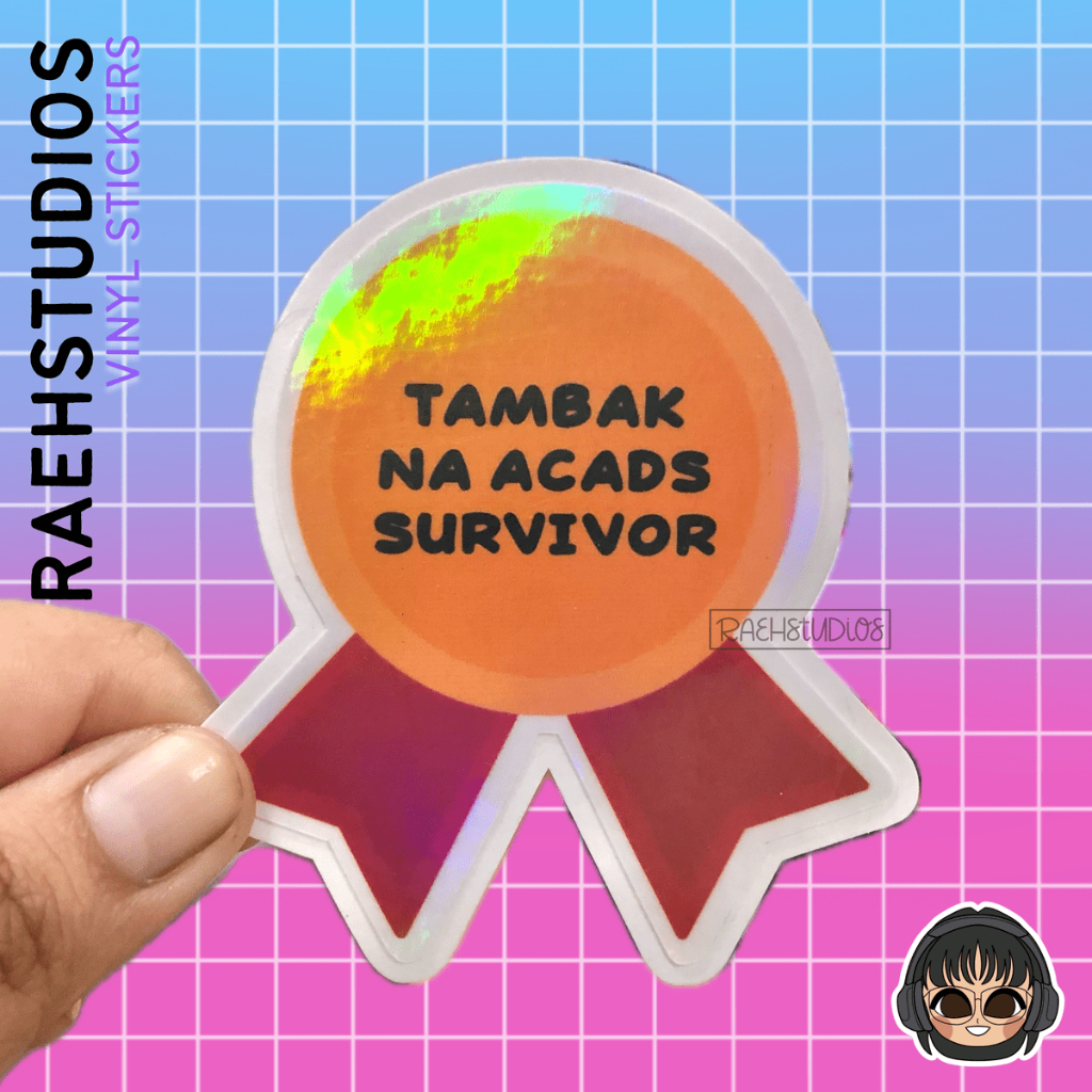 "Tambak na Acads Survivor" Medal/Award Meme Sticker | Holographic ...