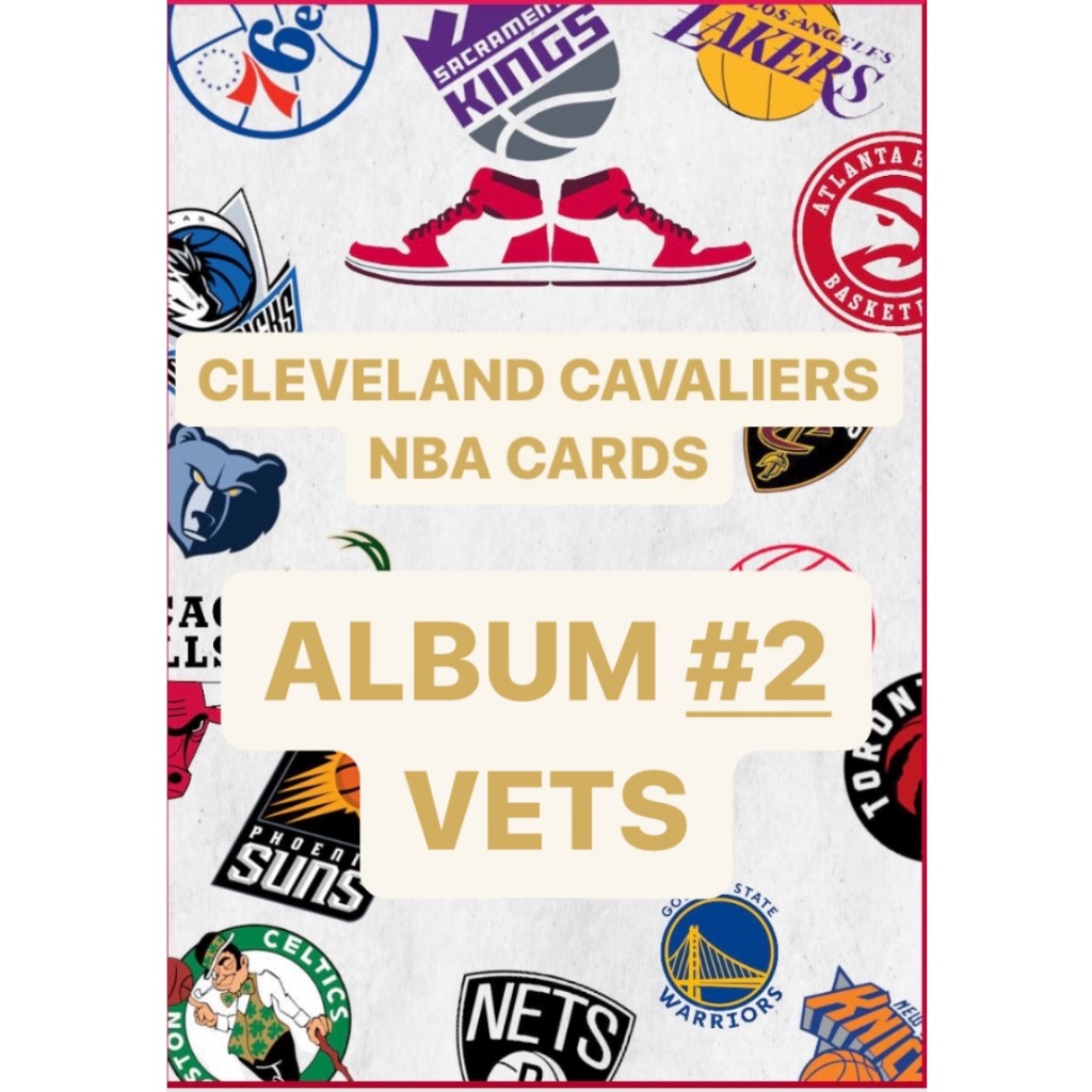 CLEVELAND CAVALIERS NBA CARDS ALBUM #2 - VETS | Shopee Philippines