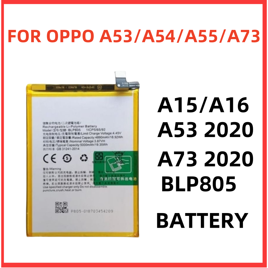For OPPO BLP805 A53 2020 / A73 CPH2099 / A55 A54 4g / A74 5G / A16 /A15 ...