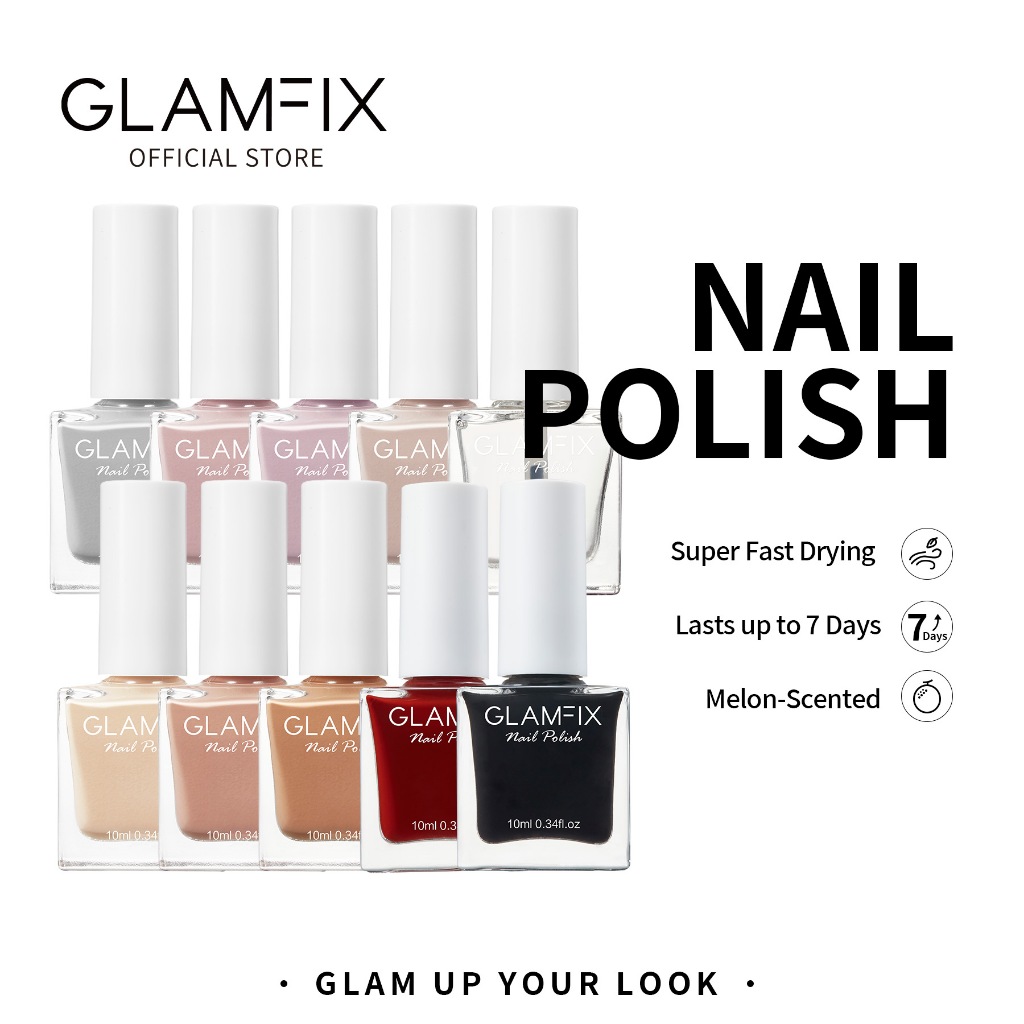 GLAMFIX NAIL POLISHES- Nail Polish Natural Shine Aesthetic Shades Quick ...