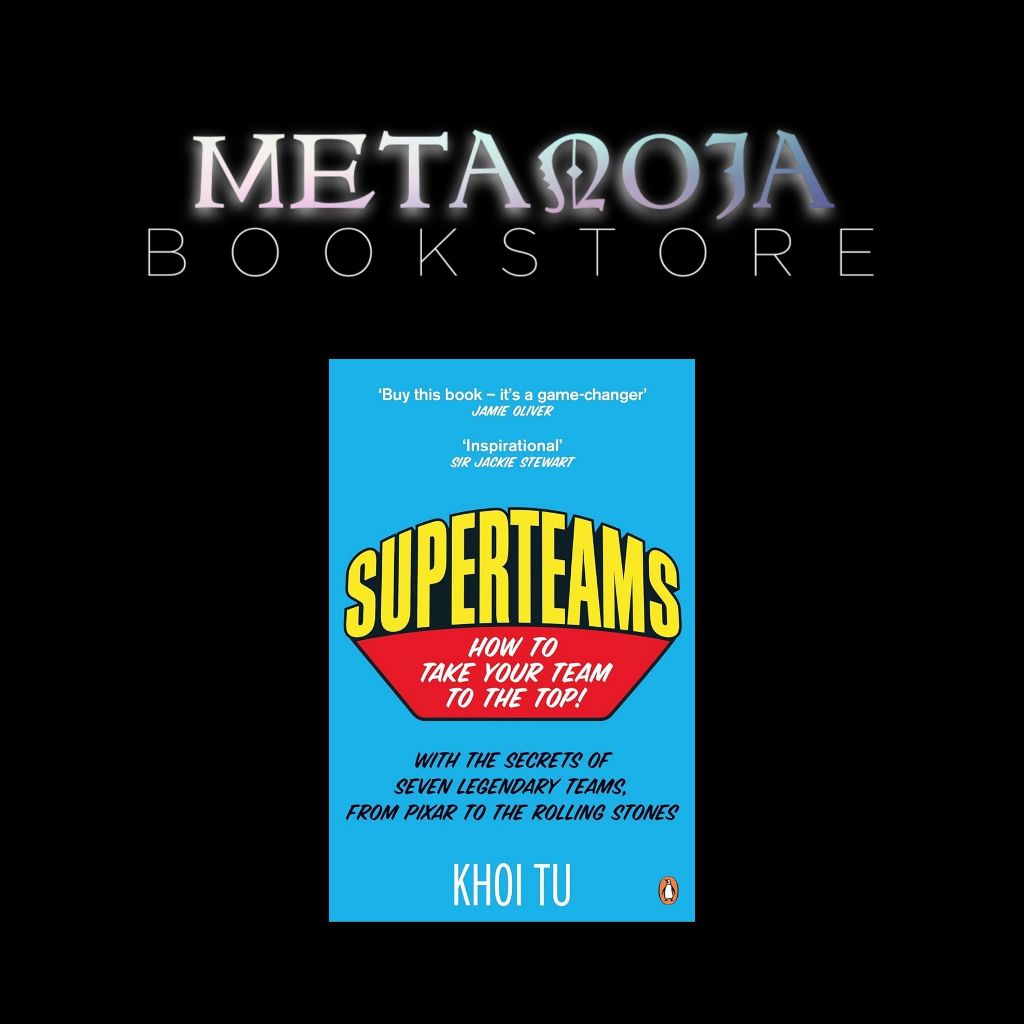 SUPERTEAMS: HOW TO TAKE YOUR TEAM TO THE TOP BY KHOI TU | Shopee Philippines