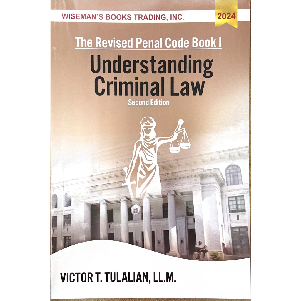 The Revised Penal Code Book I Understanding Criminal Law 2nd Edition
