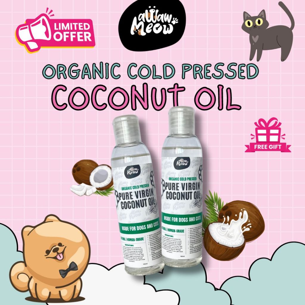 Awaw Meow Cold Pressed Virgin Coconut Oil 100ml (For Dogs and Cats ...