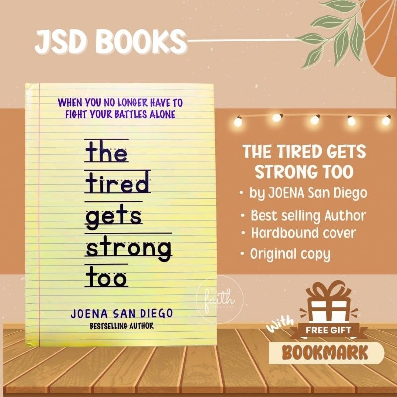 THE TIRED GETS STRONG TOO by Joena San Diego | Shopee Philippines