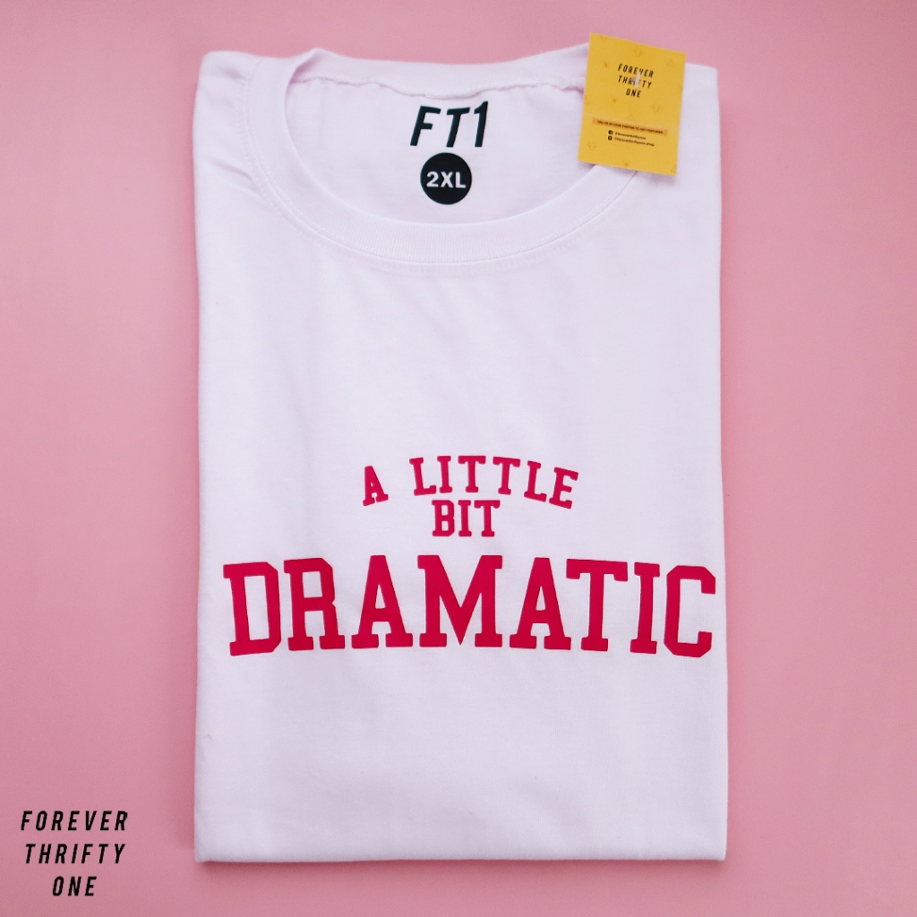 MEAN GIRLS A Little Bit Dramatic Shirt Men's Women's Unisex Shirt T-shirt | Shopee Philippines