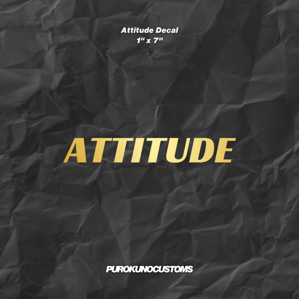 ATTITUDE Car & Motorcycle vinyl sticker decals / Machine-cut / Weather ...