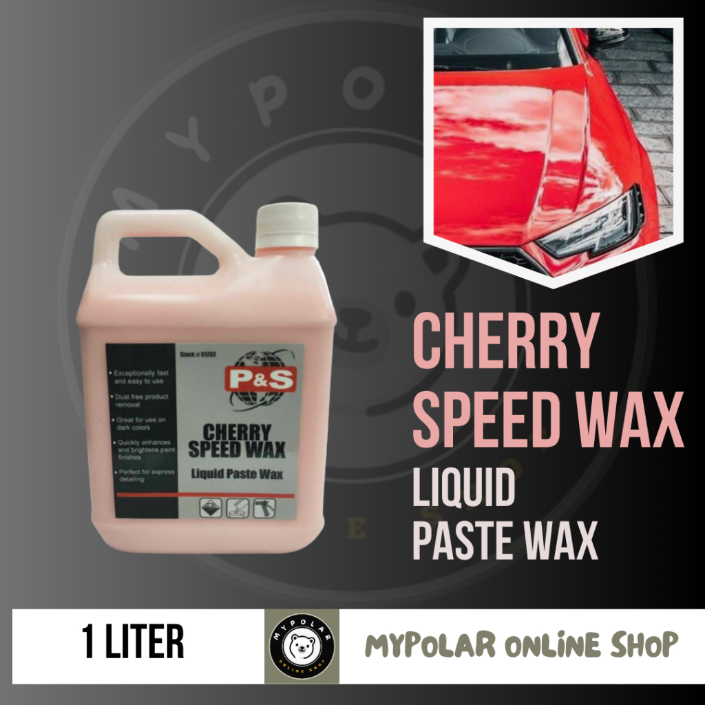 P&S Detail Products CHERRY SPEED WAX Liquid Paste Wax - Liter | Shopee ...