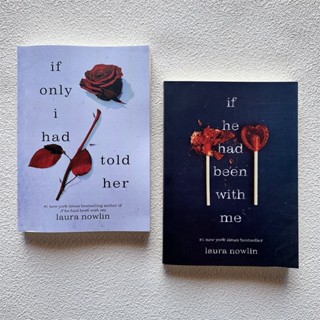 If He Had Been with Me If Only I Had Told Her by Laura Nowlin English ...