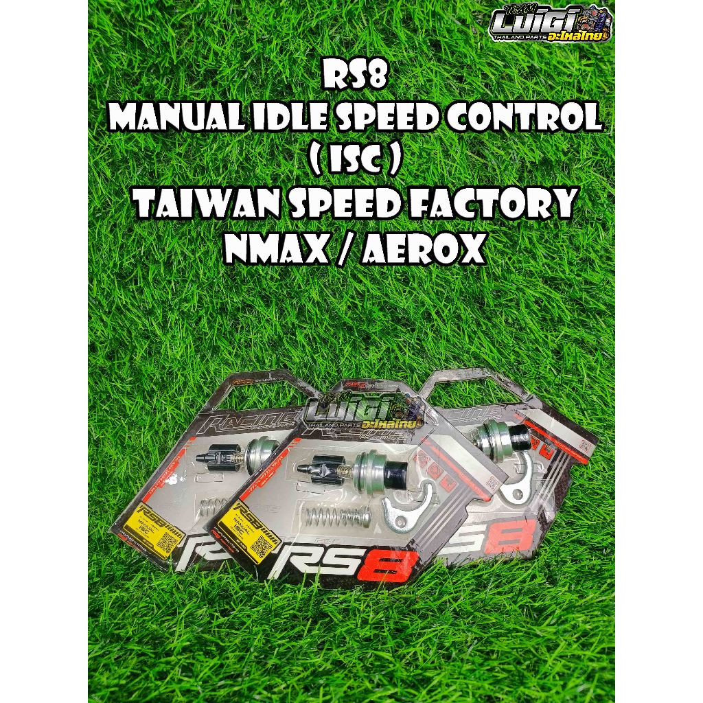 RS8 MANUAL IDLE SPEED CONTROL ( ISC ) YAMAHA NMAX 155 / AEROX 155 ...