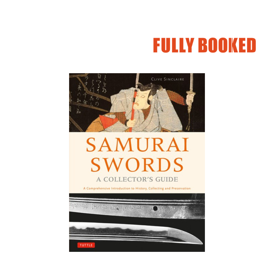 Samurai Swords - A Collector's Guide (Hardcover) by Clive Sinclaire ...