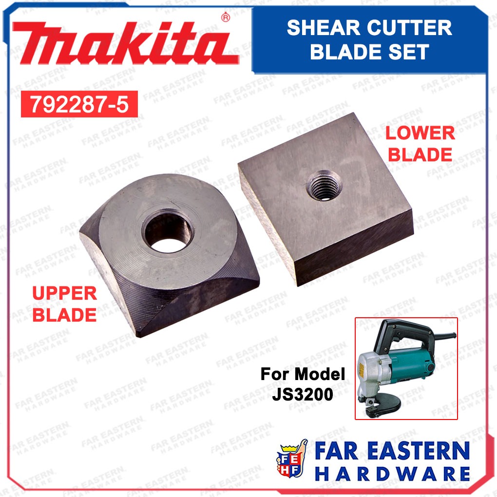 MAKITA Shear Cutter Blade Set Upper & Lower for Model JS3200 792287-5 ...