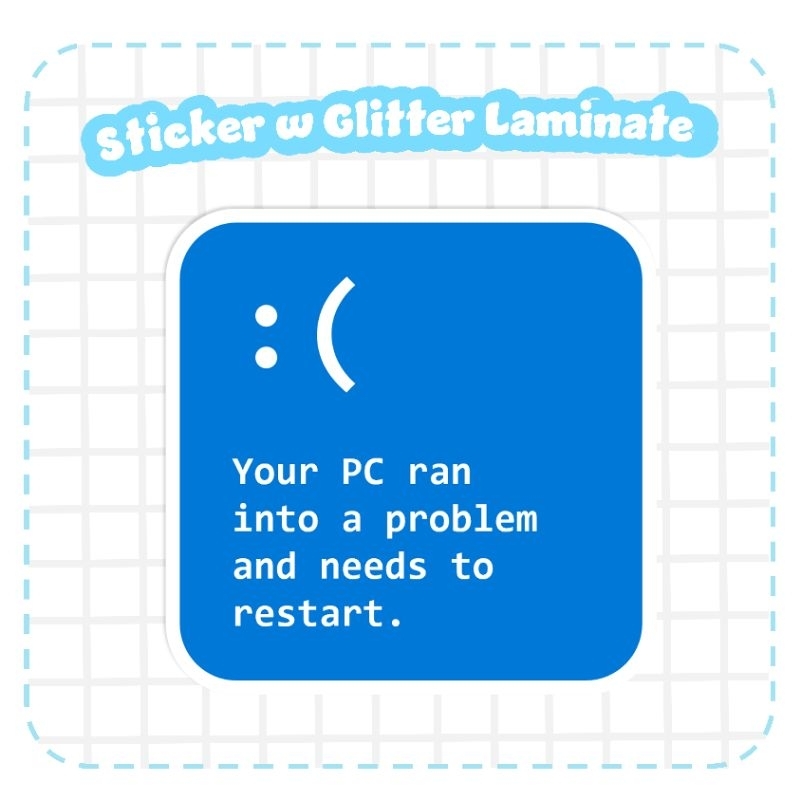 PC BSOD Blue Screen of Death Waterproof and Glitter-Laminated Sticker ...