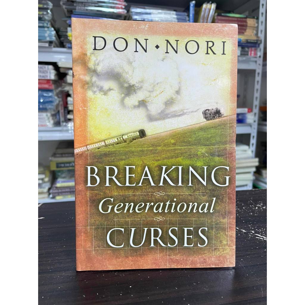 Breaking Generational Curses: Releasing God's Power in Us, Our Children ...