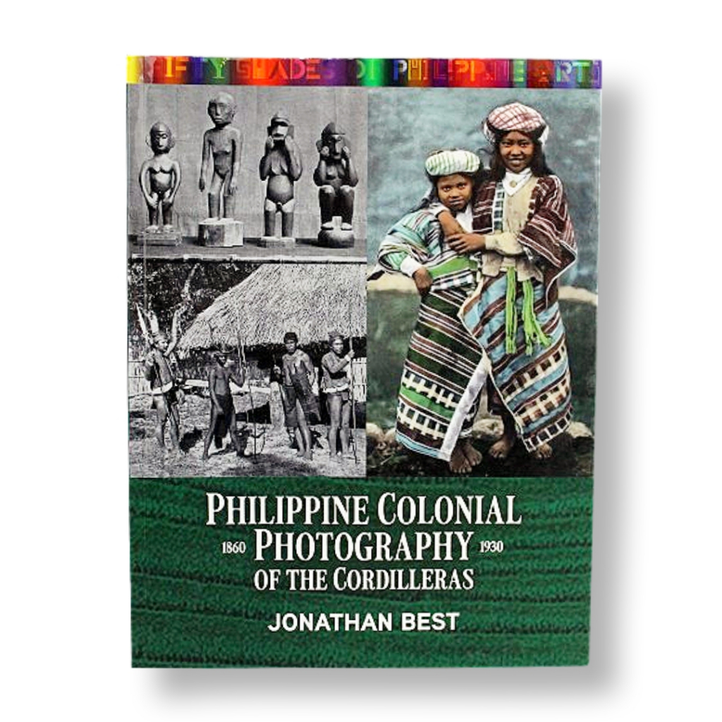 Philippine Colonial Photography of the Cordilleras 1860-1930 by Jonathan Best | Shopee Philippines