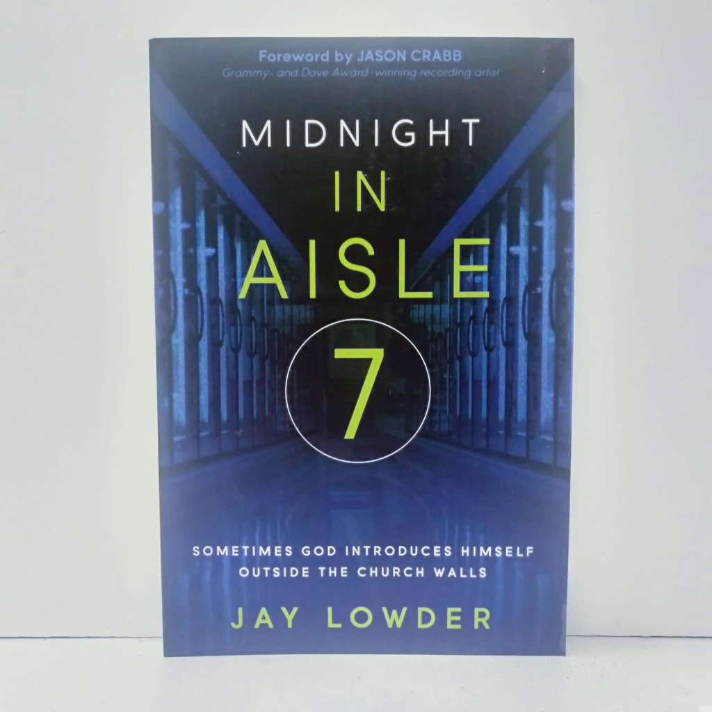 MIDNIGHT IN AISLE SEVEN : Sometimes God Introduces Himself Outside the ...