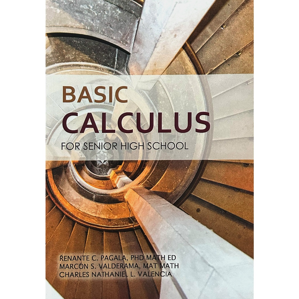 BASIC CALCULUS for Senior High School - Renante Pagala | Marcon ...