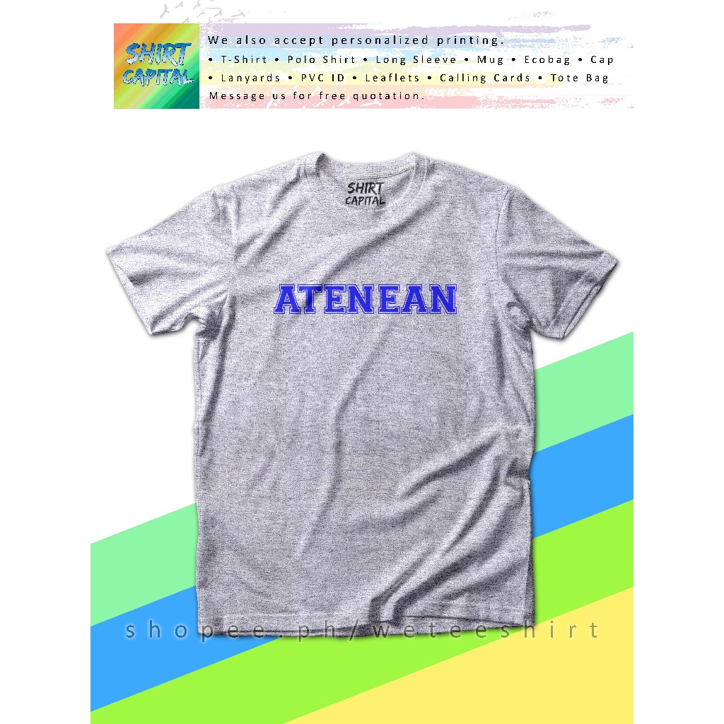 Atenean Shirt / Ateneo / Atenista T-Shirt / ADMU / Ateneo De Manila ...