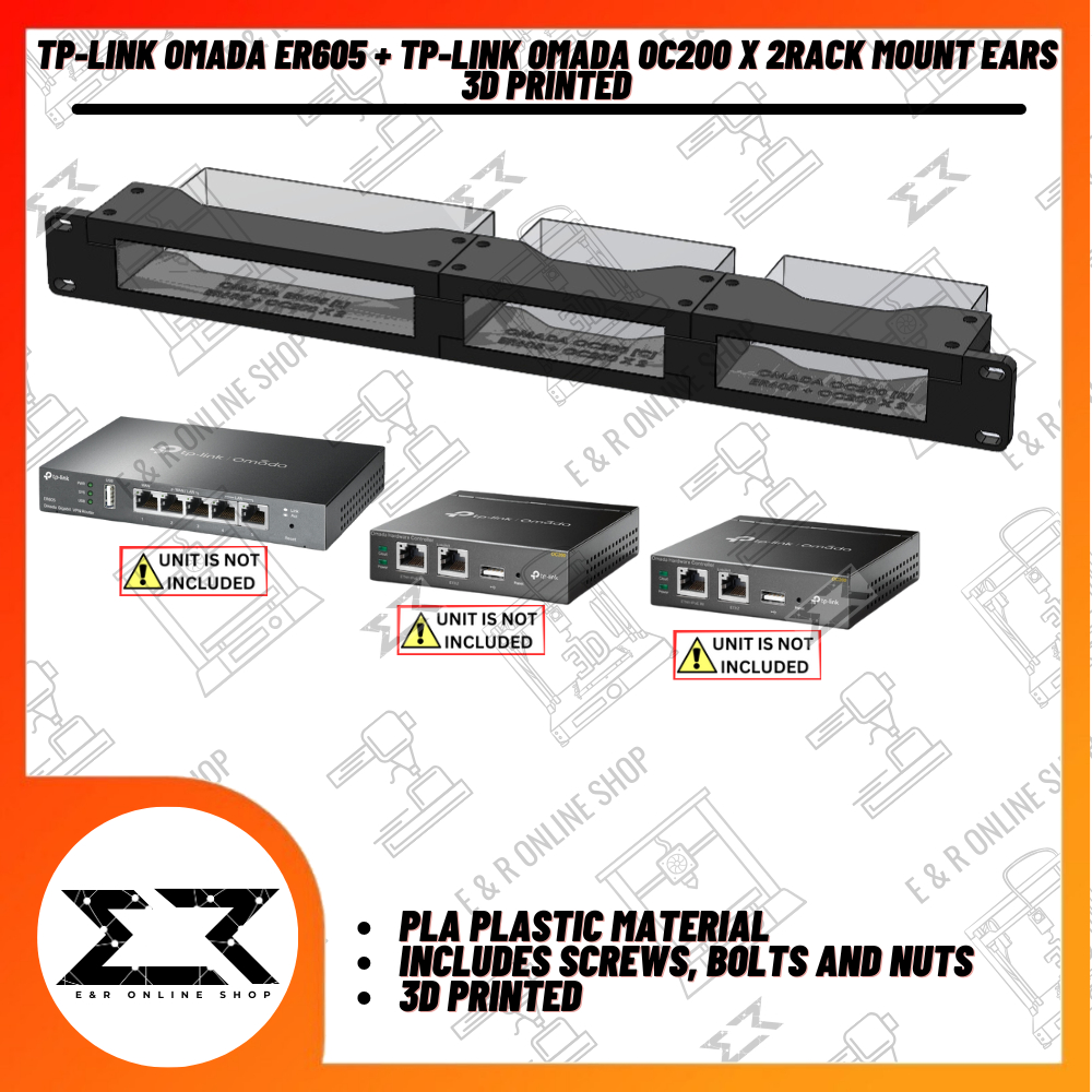 3D Printed Rack Mount Ears for Omada ER605 + Omada OC200 + TL-SG1005LP ...