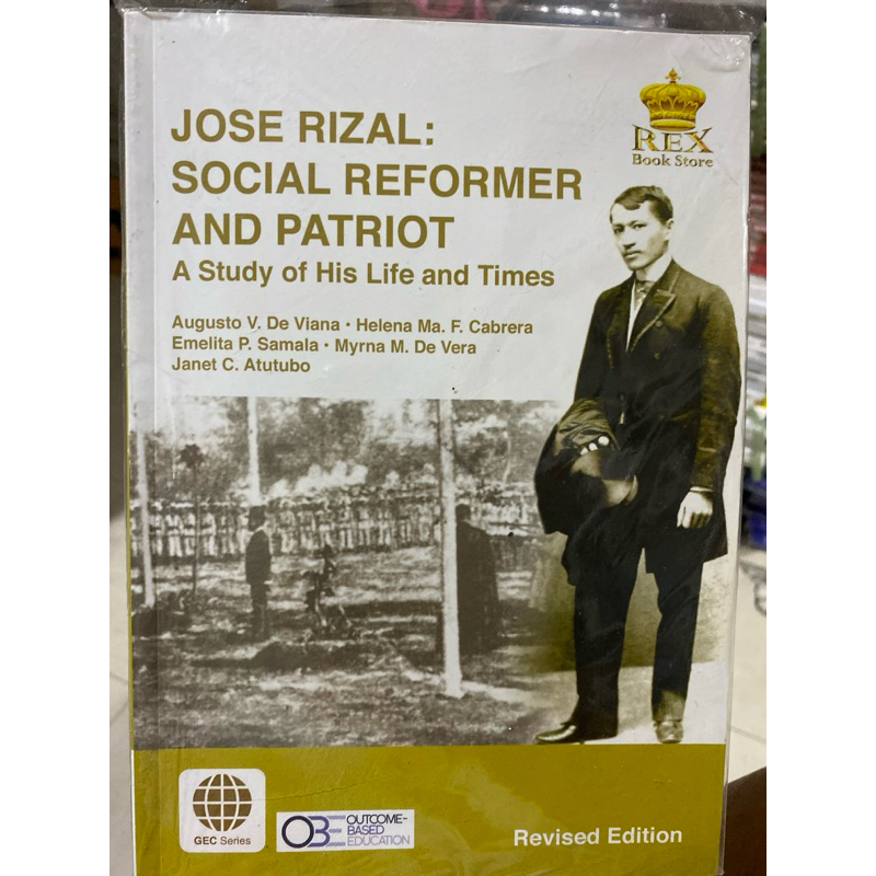 JOSE RIZAL Social Reformer and Patriot A Study of his Life and Times ...