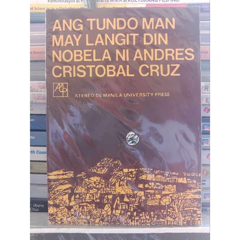 ANG TUNDO MAN MAY LANGIT DIN NOBELA NI ANDRES CRISTOBAL CRUZ (brandnew | Shopee Philippines