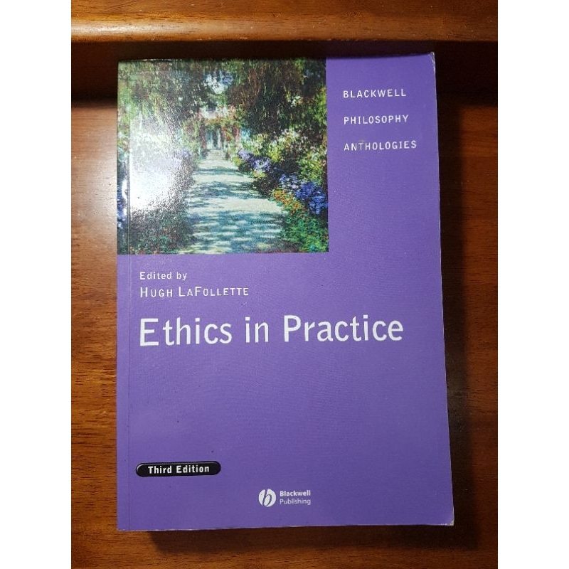 Ethics in Practice: An Anthology (Third Edition) Edited by Hugh LaFollette | Shopee Philippines