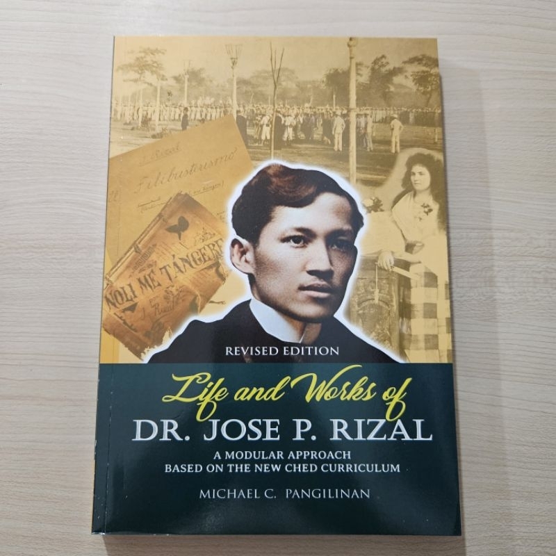 Life and Works of Dr. Jose P.Rizal A Modular Approach Based on the New ...
