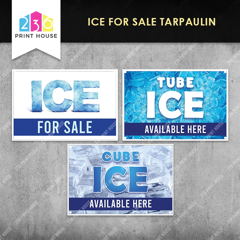 ICE FOR SALE Tarpaulin Banner • FREE Eyelets • Ice For Sale Tarpaulin ...