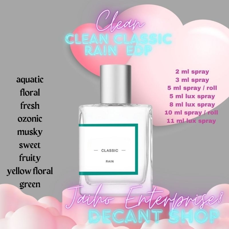 decant/takal Authentic Perfume Clean Classic Rain EDP 2-11 ml | Shopee ...